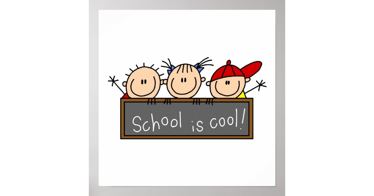 School is Cool Poster | Zazzle