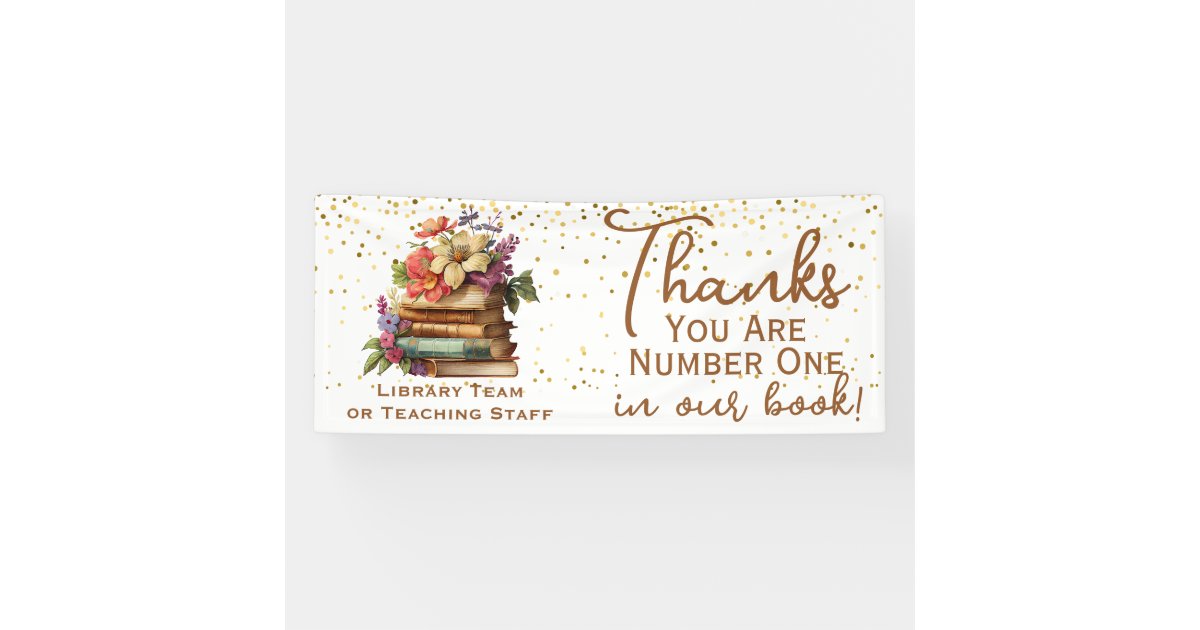 School Library Number One Book Thank You Banner | Zazzle
