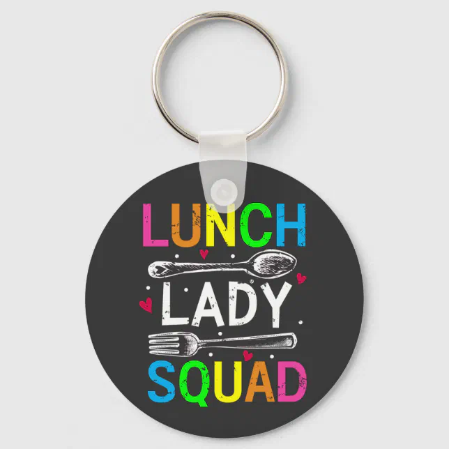 School Lunch Lady Squad Cafeteria Workers Button Keychain | Zazzle