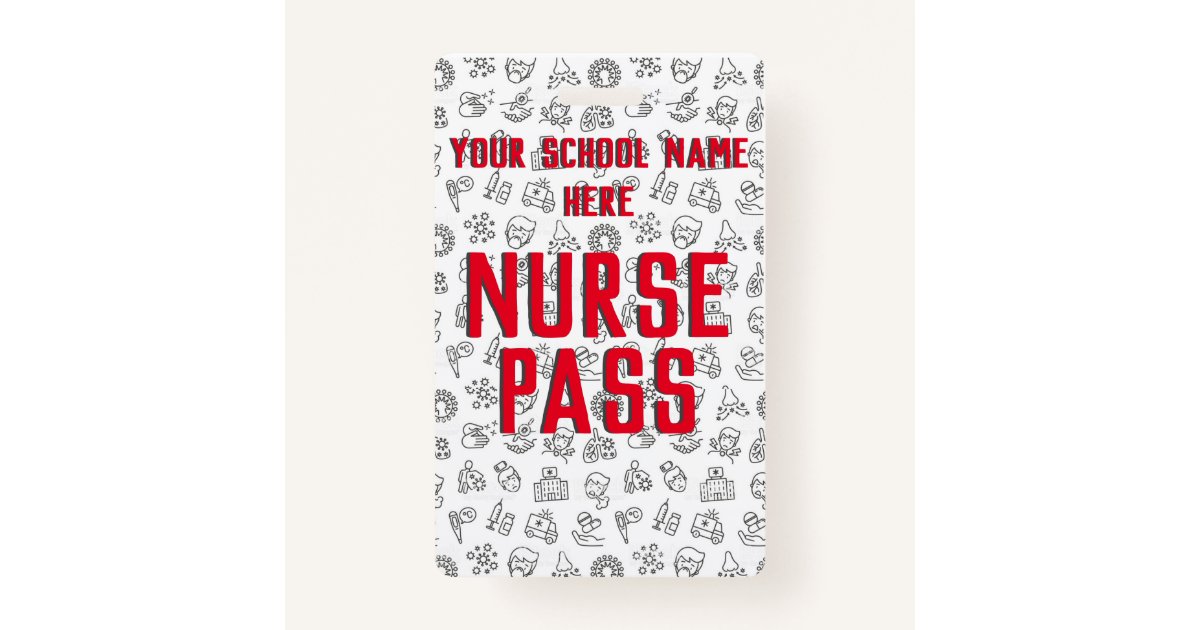 School Nurse Pass, Customizable Badge | Zazzle