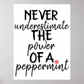 School Nurse Quote : power of a peppermint Poster | Zazzle