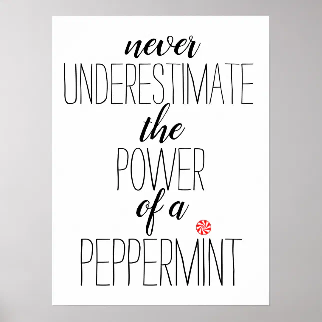 School Nurse Quote : power of a peppermint Poster | Zazzle