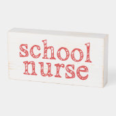 school nurse wooden sign ; decor | Zazzle