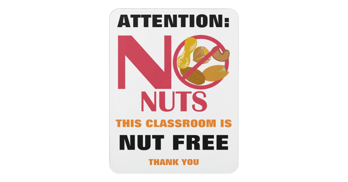 School Nut Free School Classroom Customized Door Sign | Zazzle