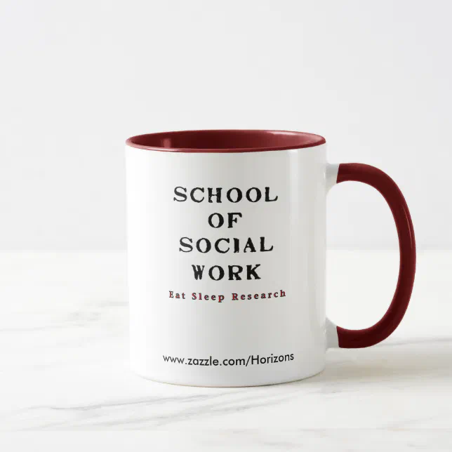 School of Social Work Mug | Zazzle