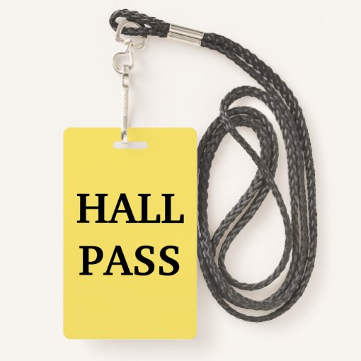 School Office Hall Pass Badge | Zazzle