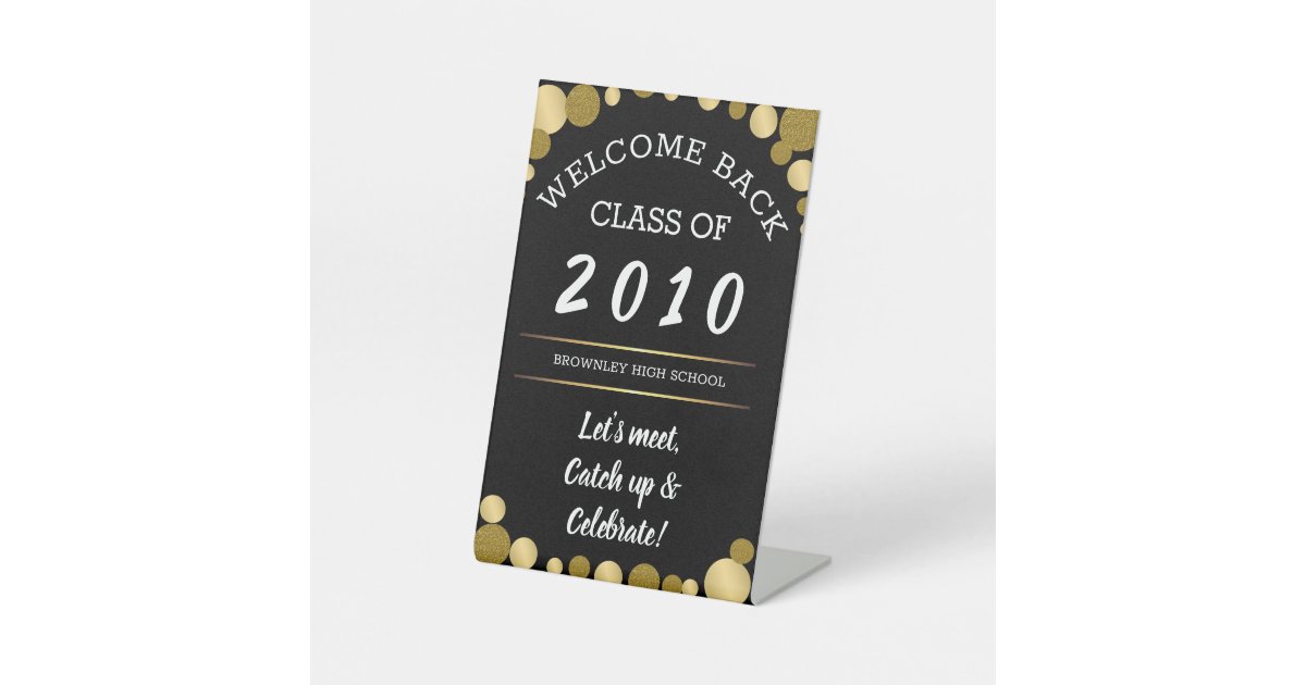 School or Class Reunion Pedestal Sign | Zazzle