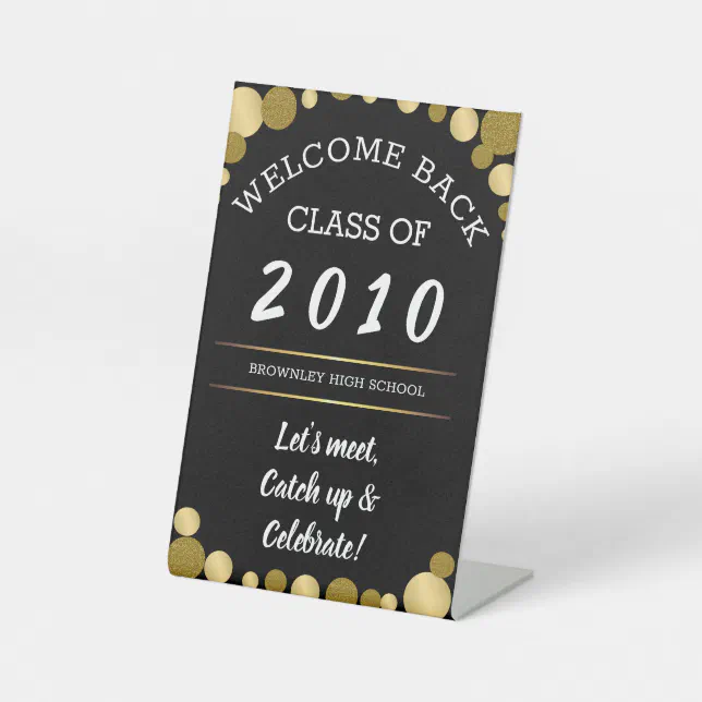 School or Class Reunion Pedestal Sign | Zazzle