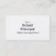 School Principal Business Card | Zazzle