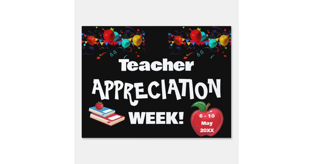 School Teacher Appreciation Week Banner Sign | Zazzle