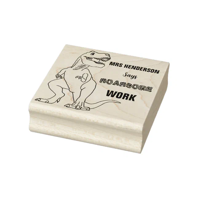 School Teachers Name Dinosaur Roarsome Work Rubber Stamp | Zazzle