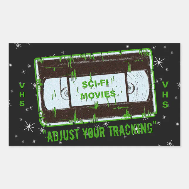 Sci Fi-Movies Video Cassette Adjust Your Tracking Rectangular Sticker ...