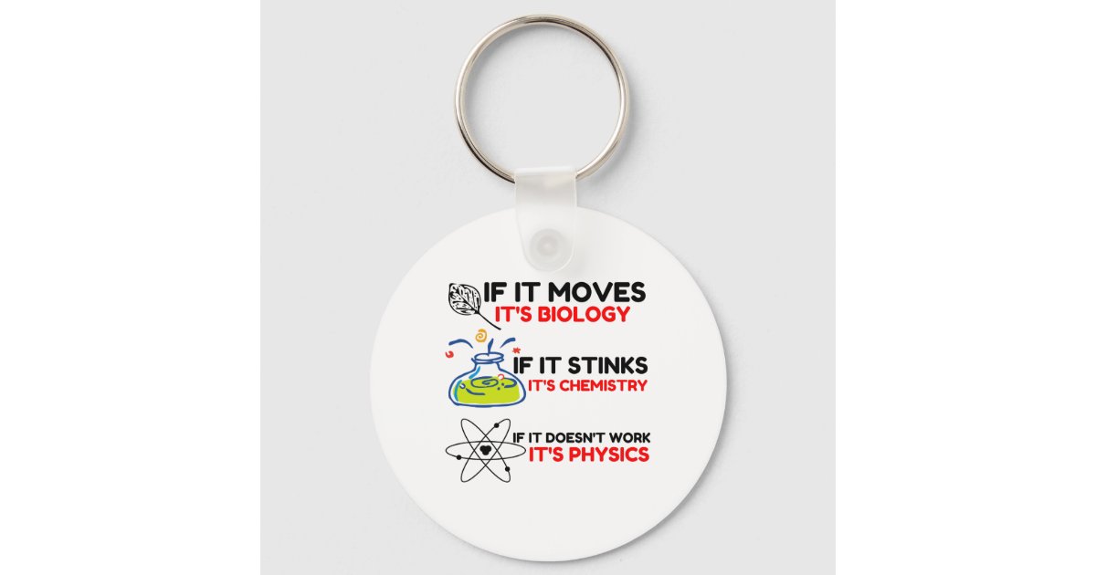 Science BIOLOGY CHEMISTRY PHYSICS Keychain | Zazzle