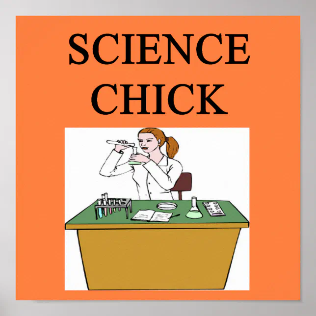 SCIENCE CHICk Poster | Zazzle