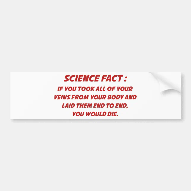Science Fact Bumper Sticker | Zazzle