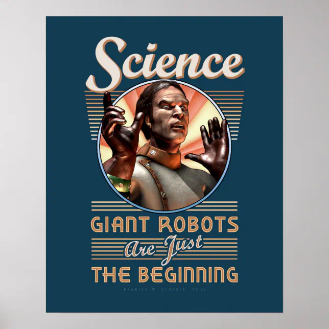 SCIENCE: Giant Robots poster (16x20") | Zazzle