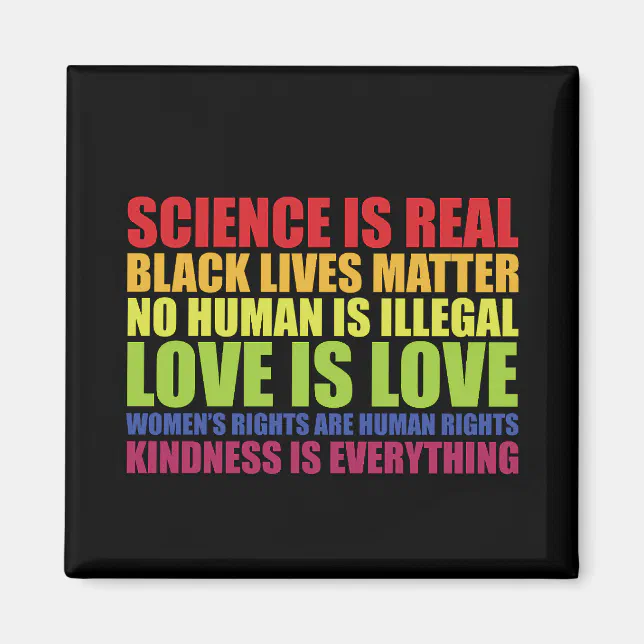 Science Is Real Black Lives Matter LGBT Pride Magnet | Zazzle