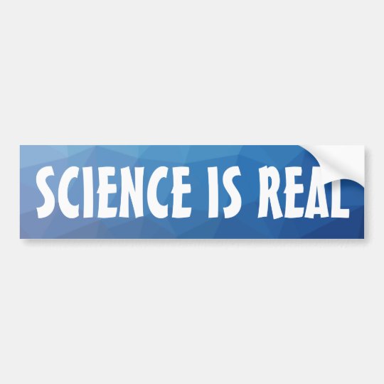 Science is real blue Geometric Bumper Sticker | Zazzle.com