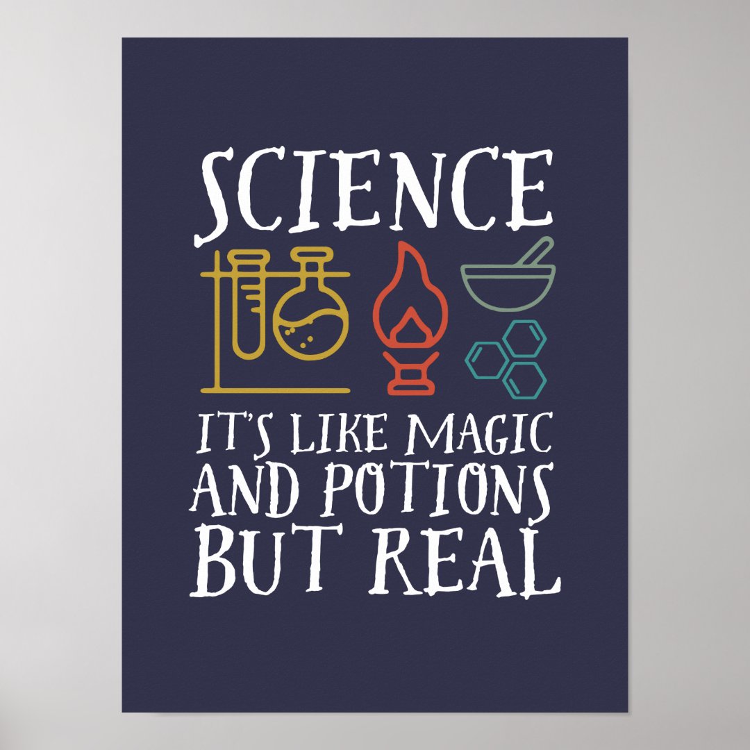 Science Like Magic and Potion Geek Nerd Scientist Poster | Zazzle