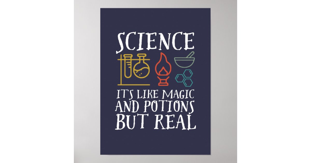 Science Like Magic and Potion Geek Nerd Scientist Poster | Zazzle