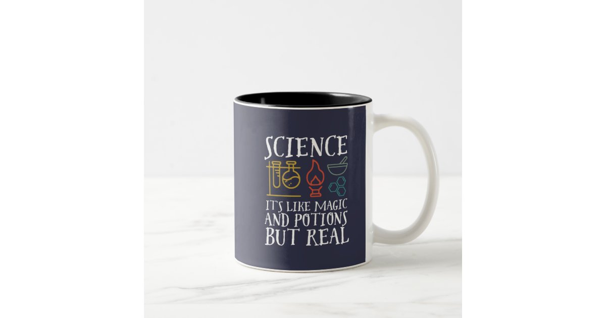 Science Like Magic and Potion Geek Nerd Scientist Two-Tone Coffee Mug ...