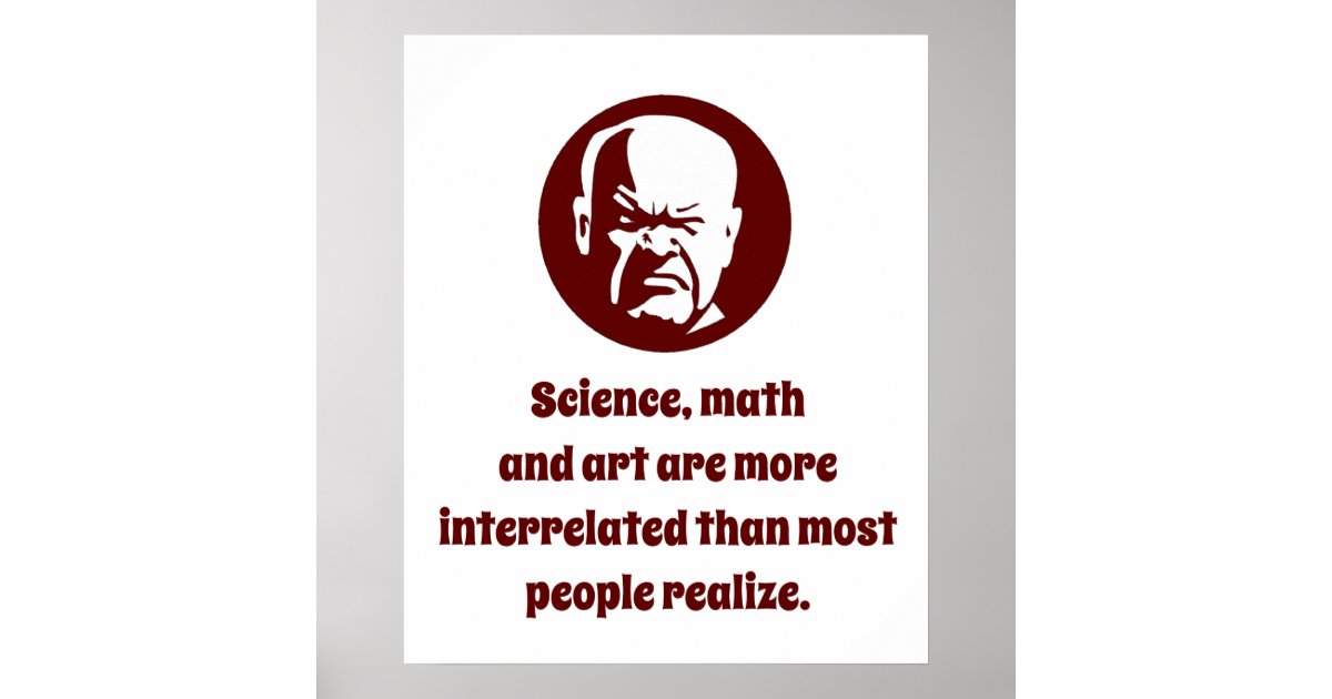 Science Math and Art - Wisdom Poster | Zazzle