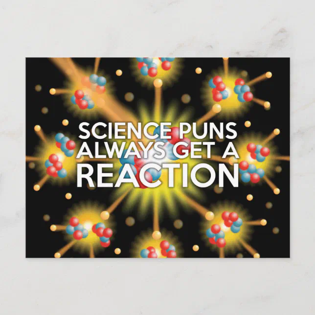 SCIENCE PUNS POSTCARD | Zazzle
