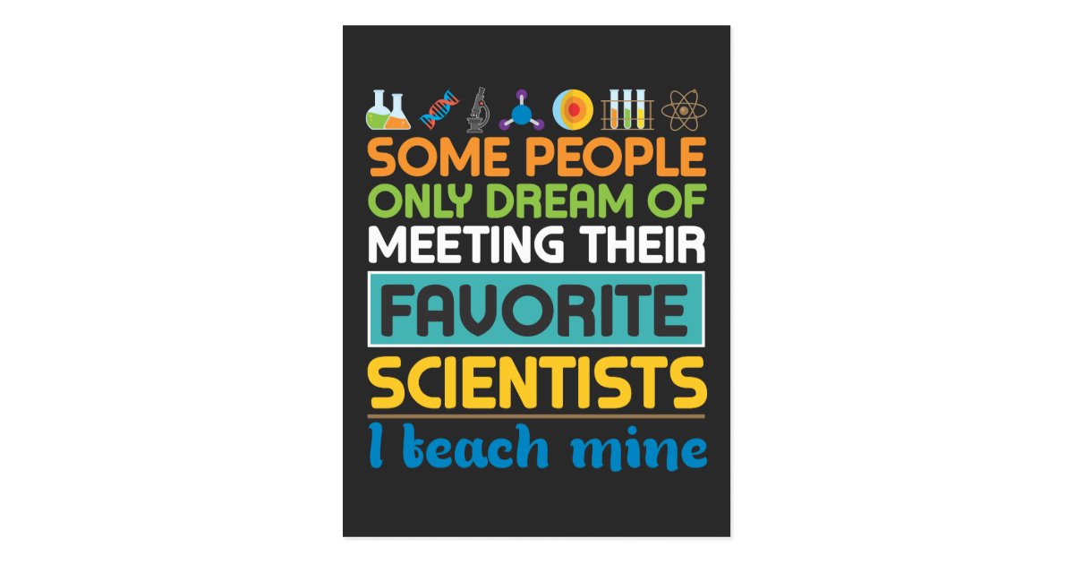 Science Teacher Biology Chemistry Physics Scientis Postcard | Zazzle.com