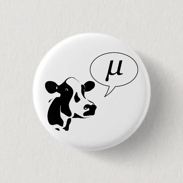 Scientific Cow Goes Mu Pinback Button | Zazzle
