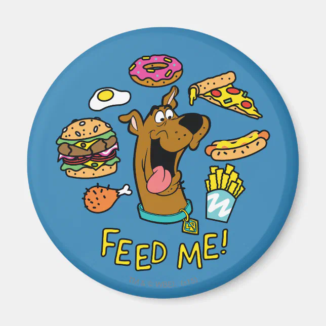 Scooby-Doo Feed Me! Magnet | Zazzle