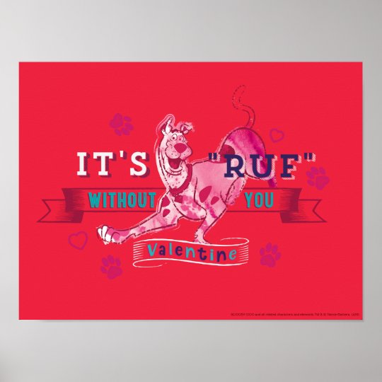 Scooby-Doo - It's Ruf Without You Poster | Zazzle.com