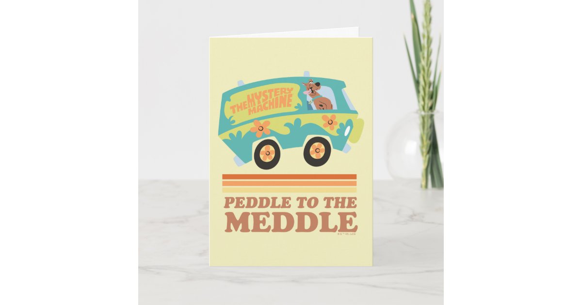 Scooby-Doo Mystery Machine "Peddle to the Meddle" Card | Zazzle