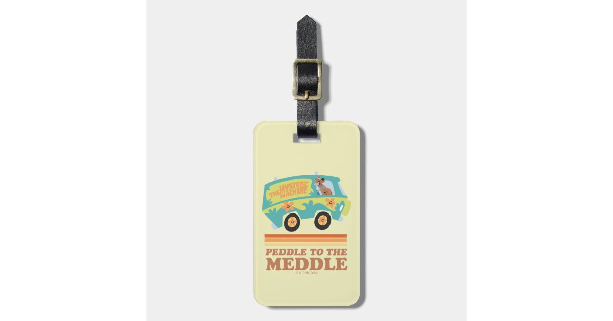 Scooby-Doo Mystery Machine "Peddle to the Meddle" Luggage Tag | Zazzle