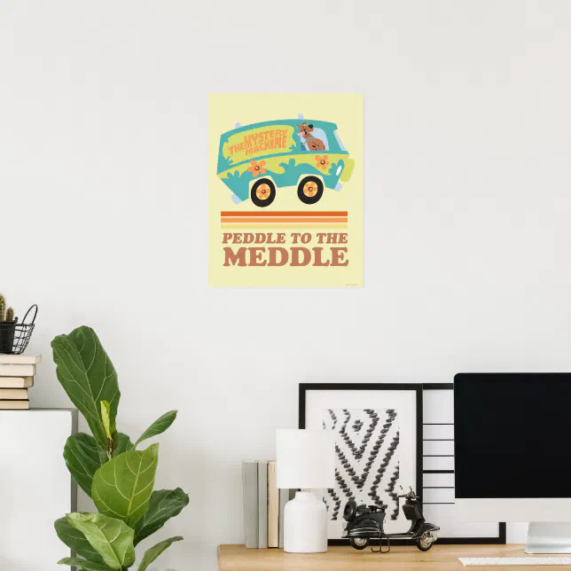 Scooby-Doo Mystery Machine "Peddle to the Meddle" Poster | Zazzle