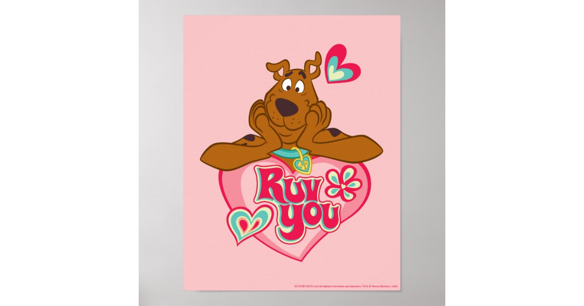 Scooby-Doo - Ruv You Poster | Zazzle