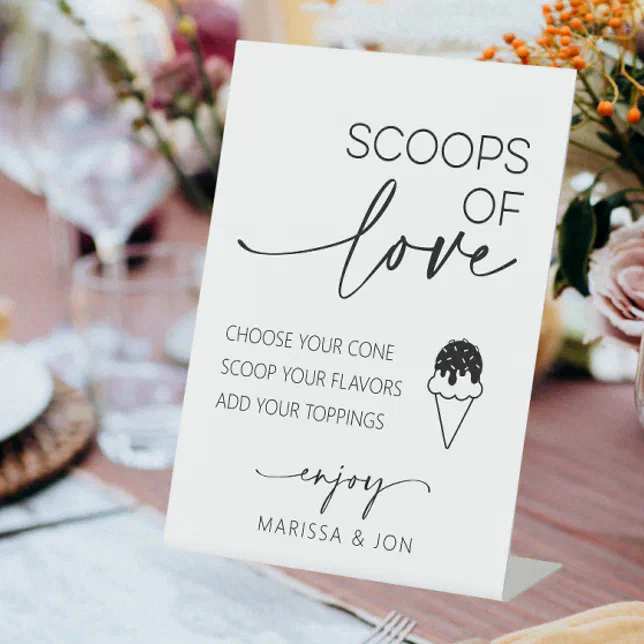 Scoops of Love Ice Cream Station Wedding Pedestal Sign | Zazzle