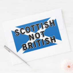 Scottish Not British sticker | Zazzle