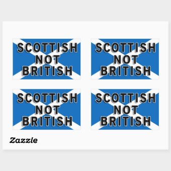 Scottish Not British sticker | Zazzle