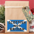 Scottish Not British sticker | Zazzle