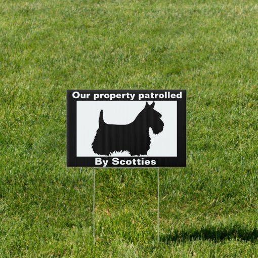 Scottish Terrier,Caution, security by Scotties Yard Sign | Zazzle