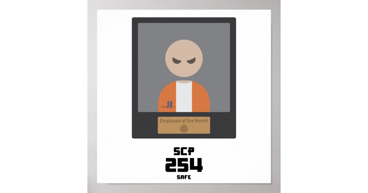 SCP 254 Foundation Poster | Zazzle