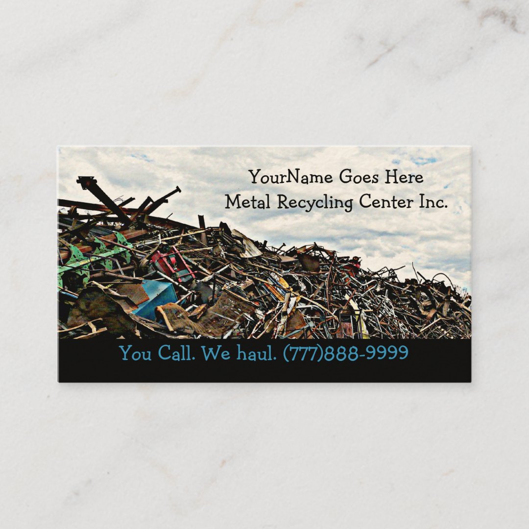 Scrap Metal Recycler Dump or Depot Center Business Card | Zazzle