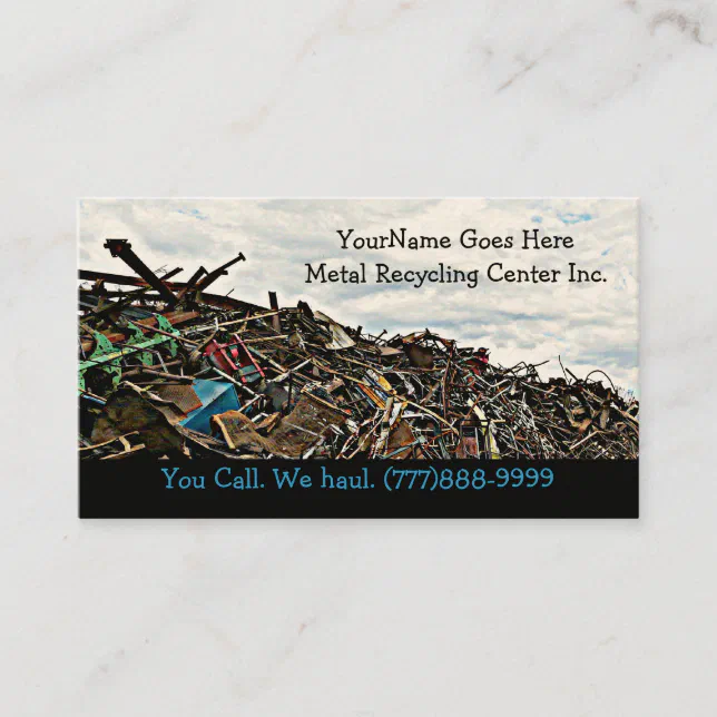 Scrap Metal Recycler Dump or Depot Center Business Card | Zazzle