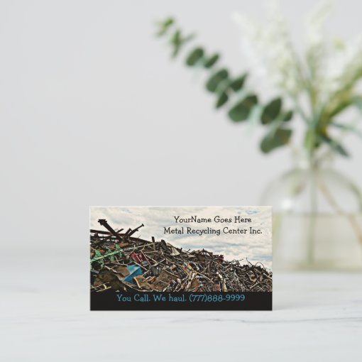 Scrap Metal Recycler Dump or Depot Center Business Card | Zazzle