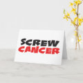 Screw Cancer Card | Zazzle