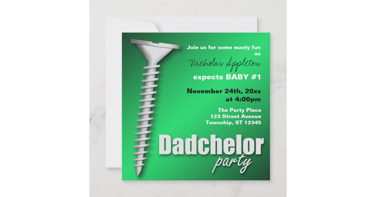 Screw(d) Green Dadchelor Party Invitations | Zazzle