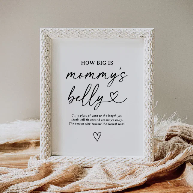 Script Baby Shower How Big Is Mommy's Belly Sign | Zazzle
