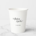 Script Engagement Photo Better Together Custom Paper Cups | Zazzle