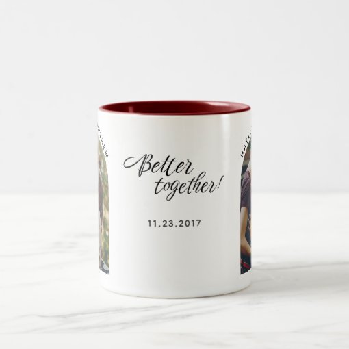 Script Engagement Photo Better Together Custom Two-Tone Coffee Mug | Zazzle