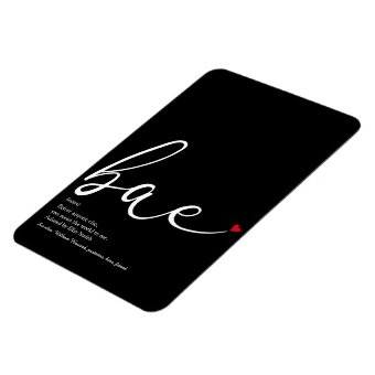 Script Love Heart Bae Definition Magnet | Zazzle